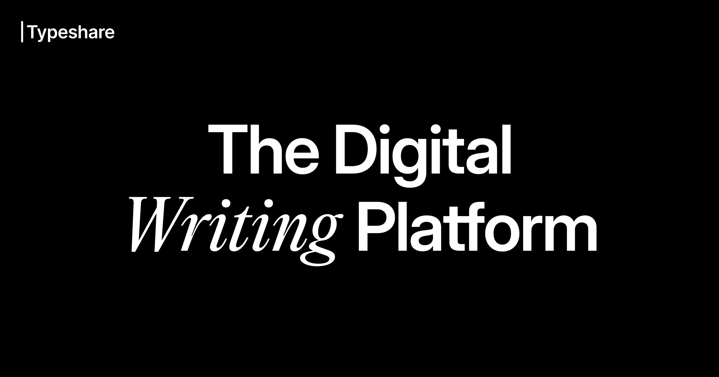 Typeshare | The Digital Writing Platform